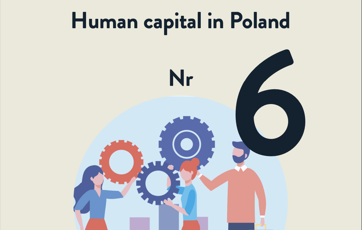 Human Capital in Poland - 6-ty raport Instytutu - Logos-Europa